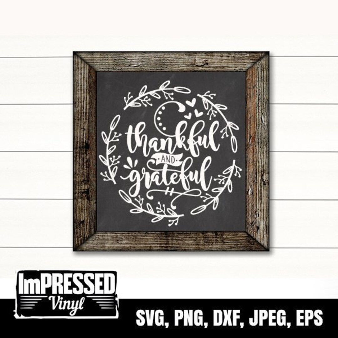 Thankful and Grateful SVG Instant Download - Etsy
