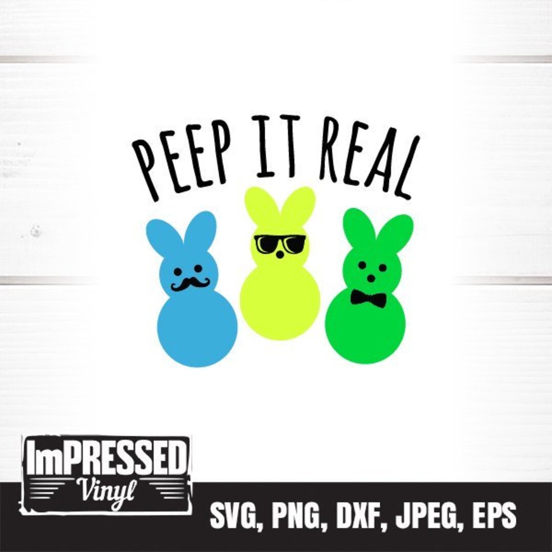 Peep It Real SVG- Instant Download - Etsy