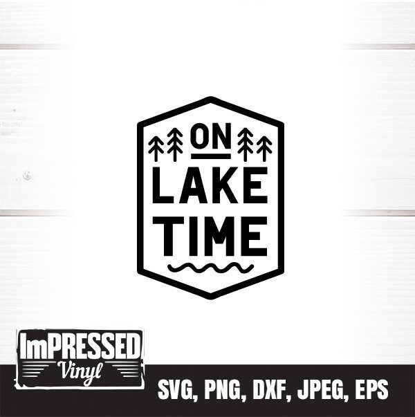 On Lake Time Design SVG Instant Download - Etsy Canada