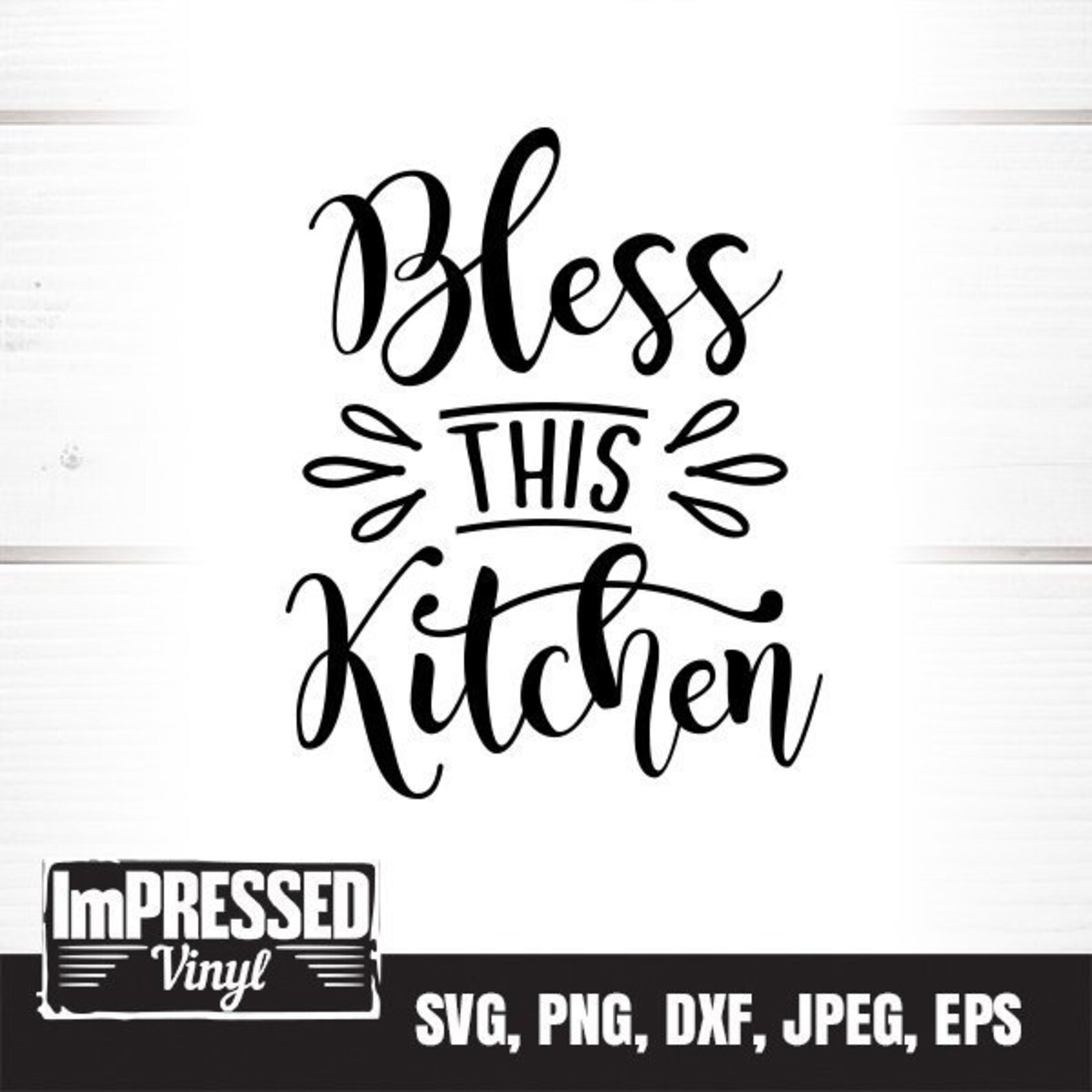 Bless This Kitchen SVG- Instant Download - Etsy