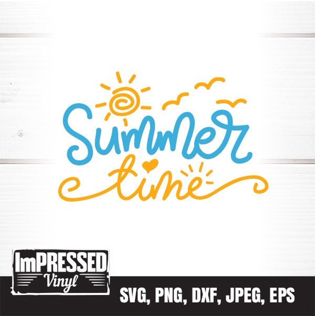 Summer Time SVG- Instant Download - Etsy