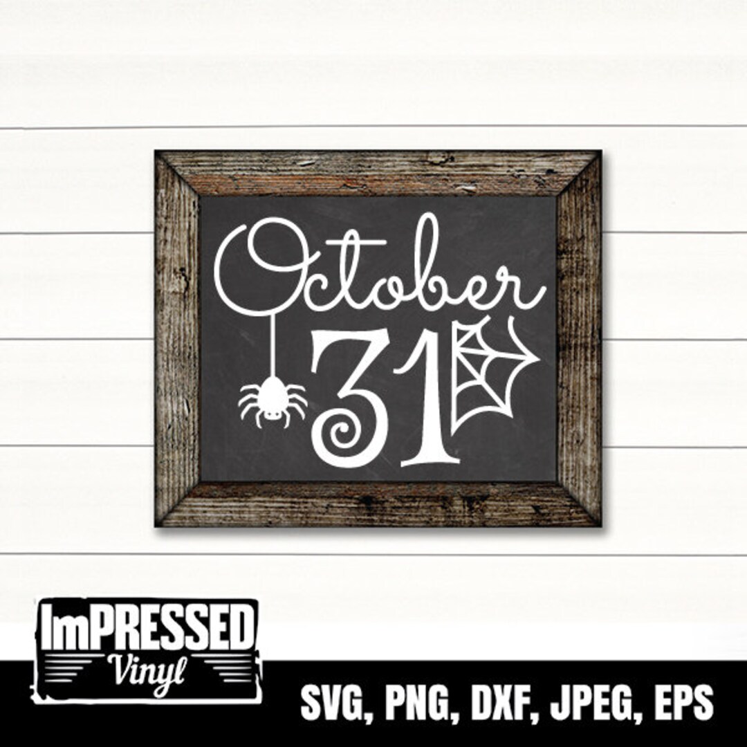 October 31 SVG- Instant Download - Etsy