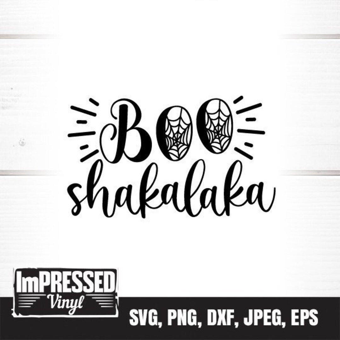 Boo Shakalaka SVG- Instant Download - Etsy