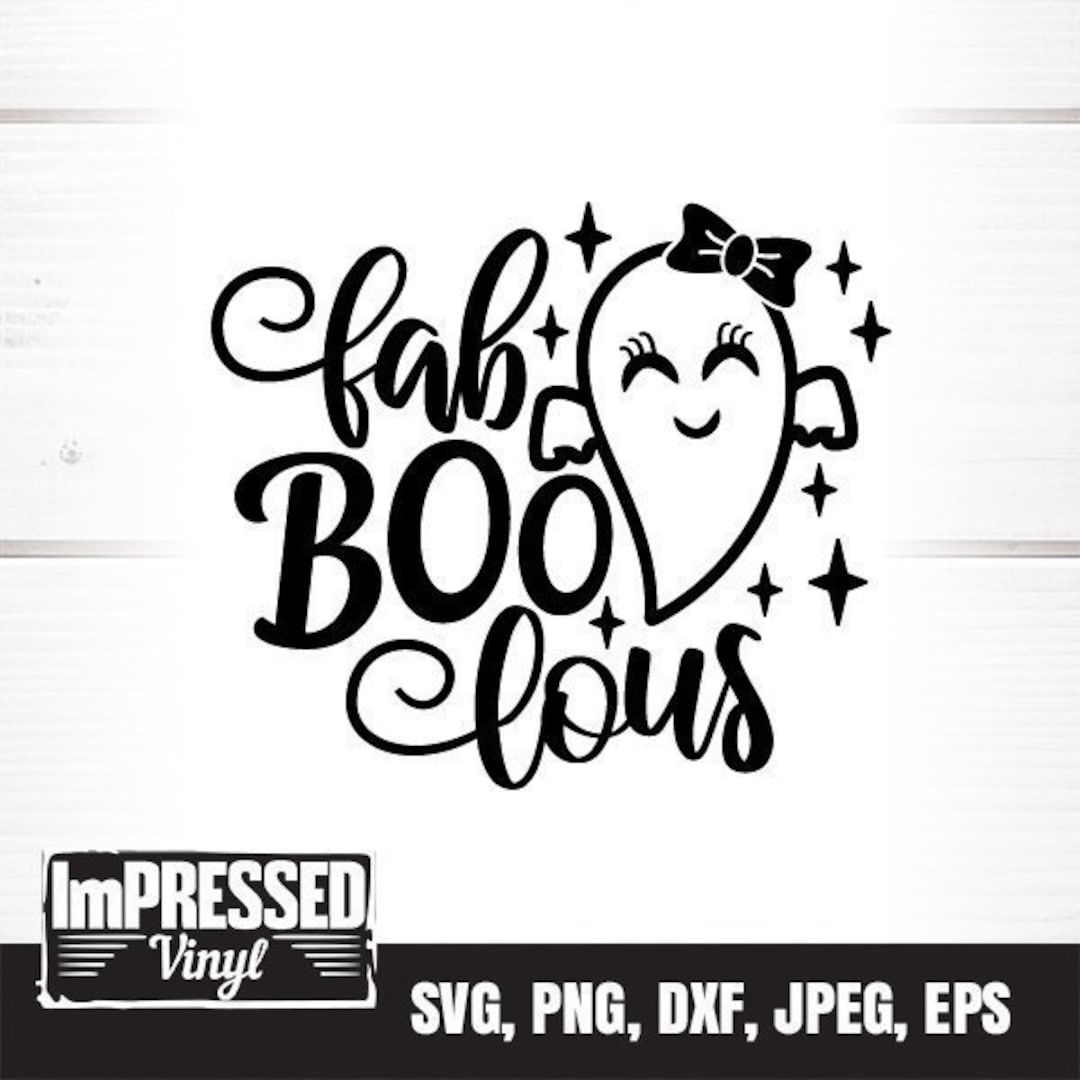 Fab Boo Lous SVG- Instant Download - Etsy