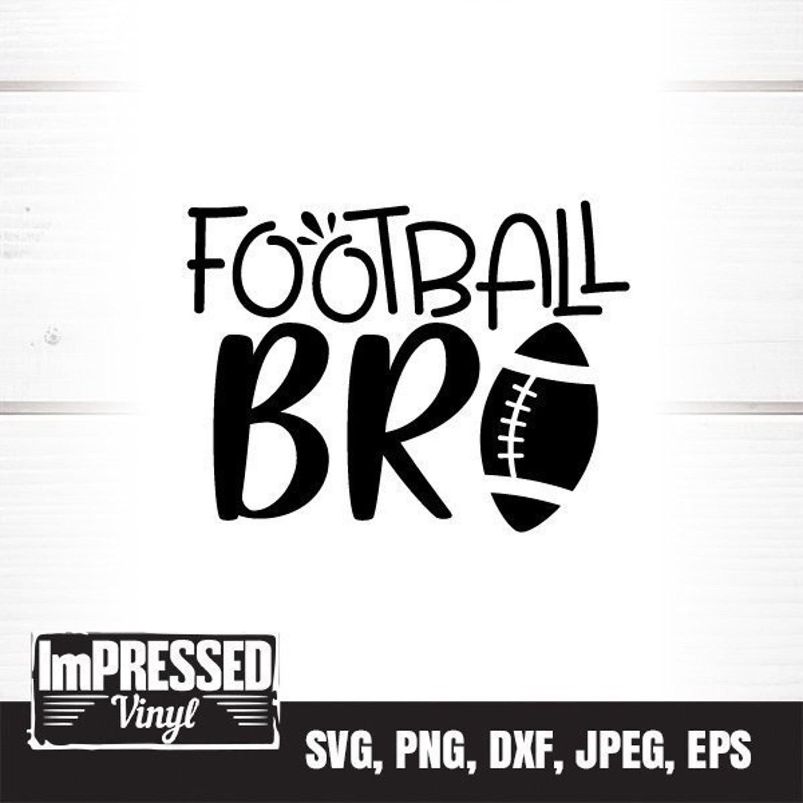 Football Bro SVG Instant Download | Etsy