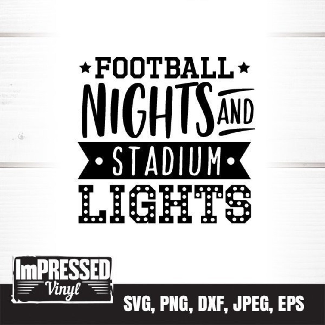 Football Nights and Stadium Lights SVG- Instant Download - Etsy