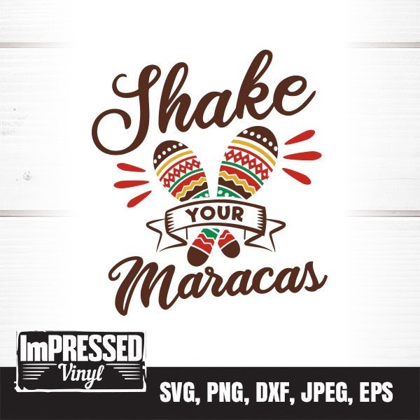 Shake Your Maracas Svg - Etsy