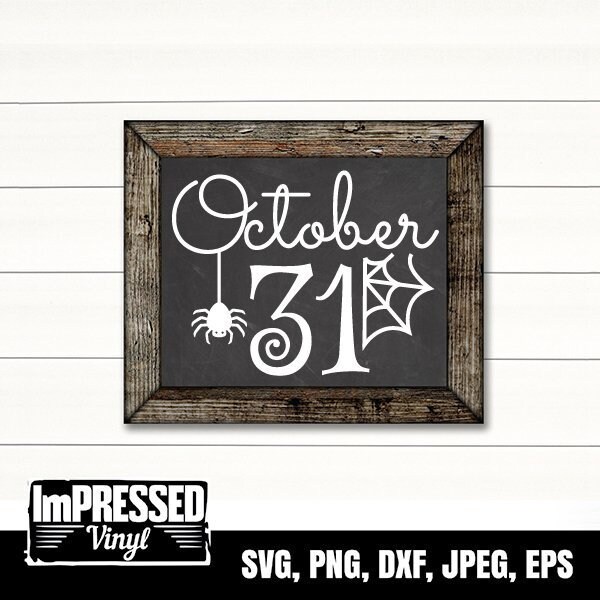 October 31 Sign SVG Instant Download | Etsy