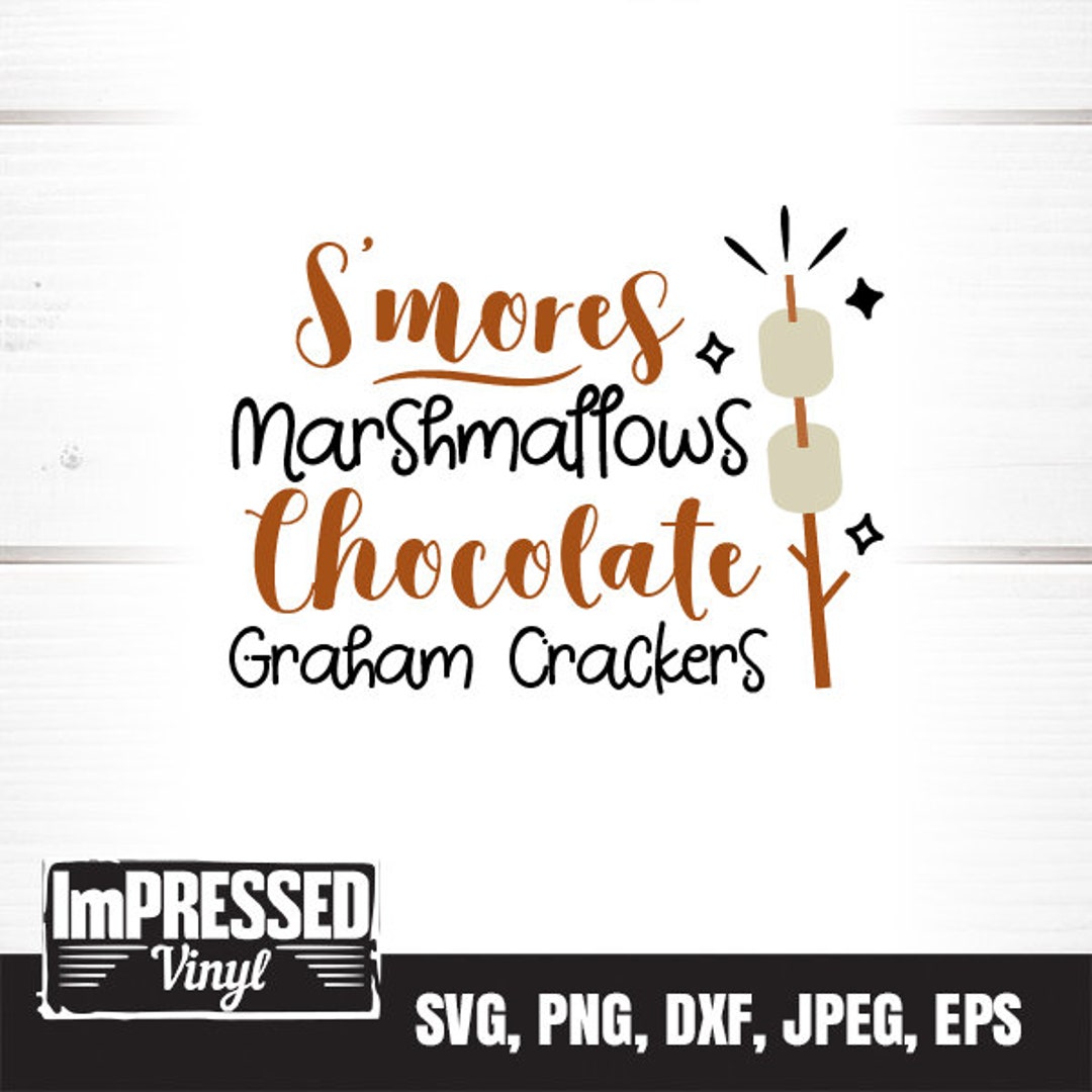 S'mores Marshmallows Chocolate Graham Crackers SVG Bundle (3 Designs ...