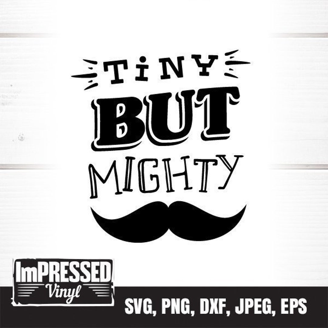 Tiny but Mighty SVG- Instant Download - Etsy