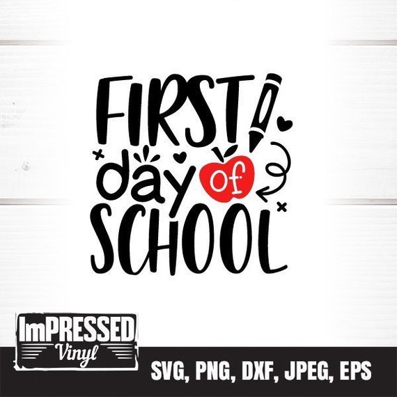 First Day of School SVG Instant Download | Etsy
