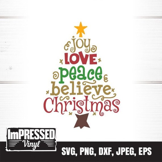 Joy Love Peace Believe Christmas SVG Instant Download | Etsy