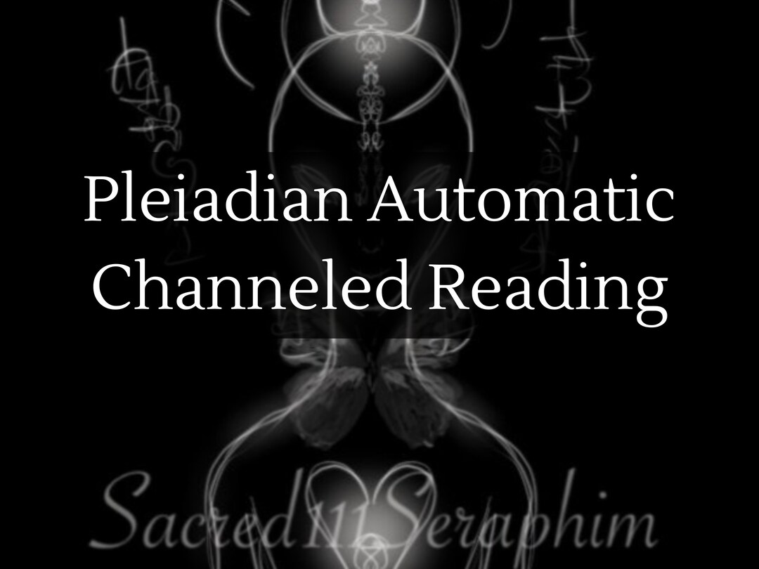 Pleiadian Psychic Channeled Reading (automatic Writing) Starseeds - Etsy
