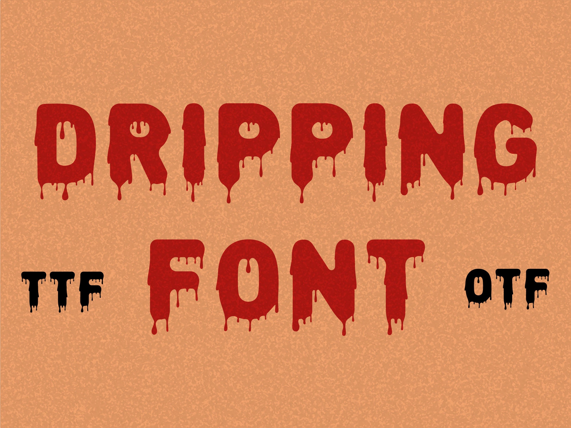 Dripping Typeface. Bloody Font Ttf Otf - Etsy