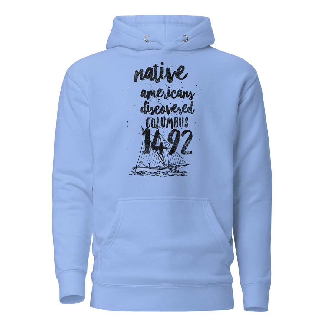 Native Americans Discovered Columbus 1492 Happy Columbus Day - Etsy
