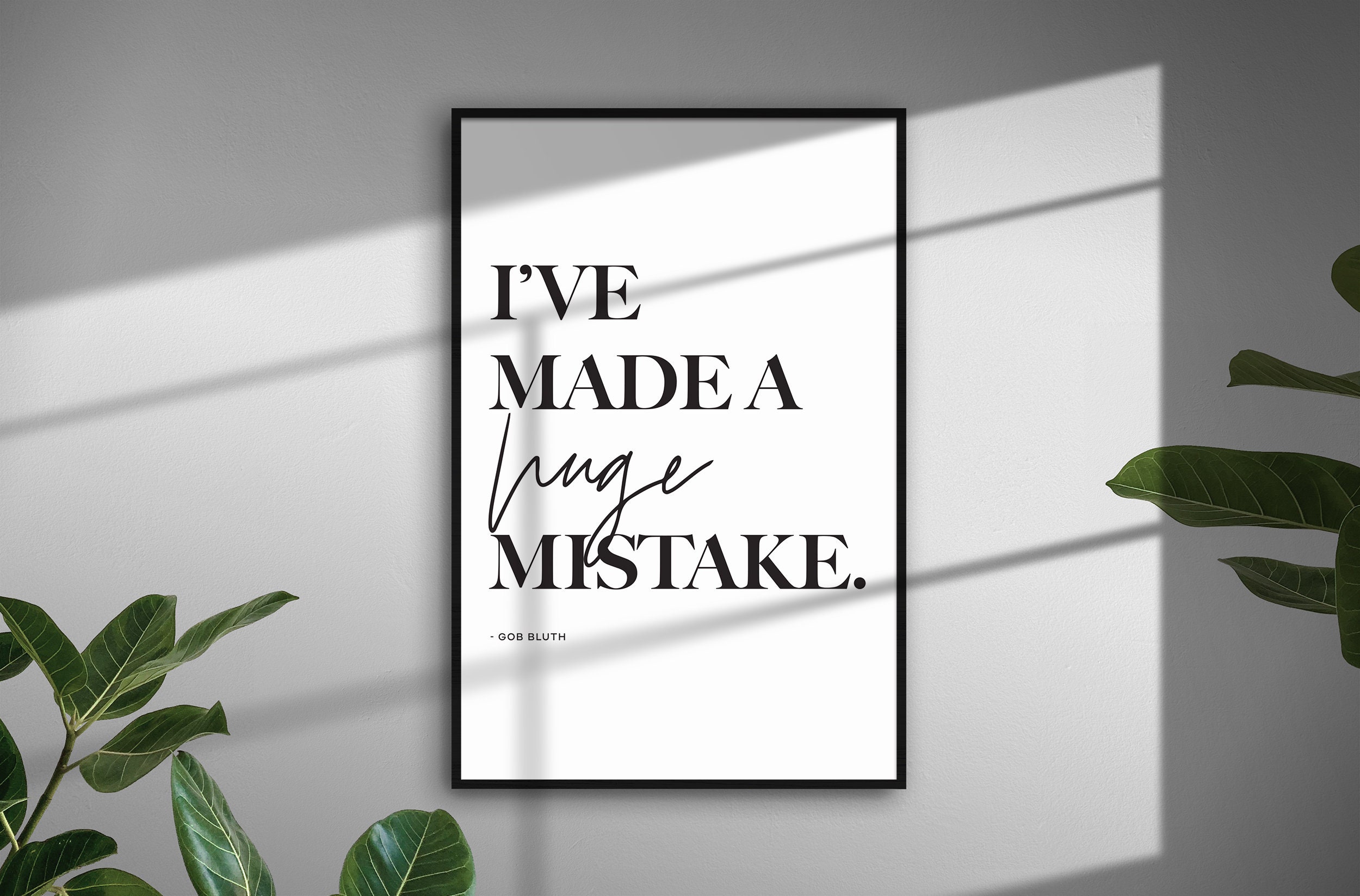 Arrested Development i've Made a Huge Mistake - Etsy