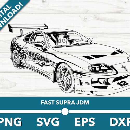 FAST JDM Sports Super Car Supra Car SVG Car Clipart Fast Car - Etsy
