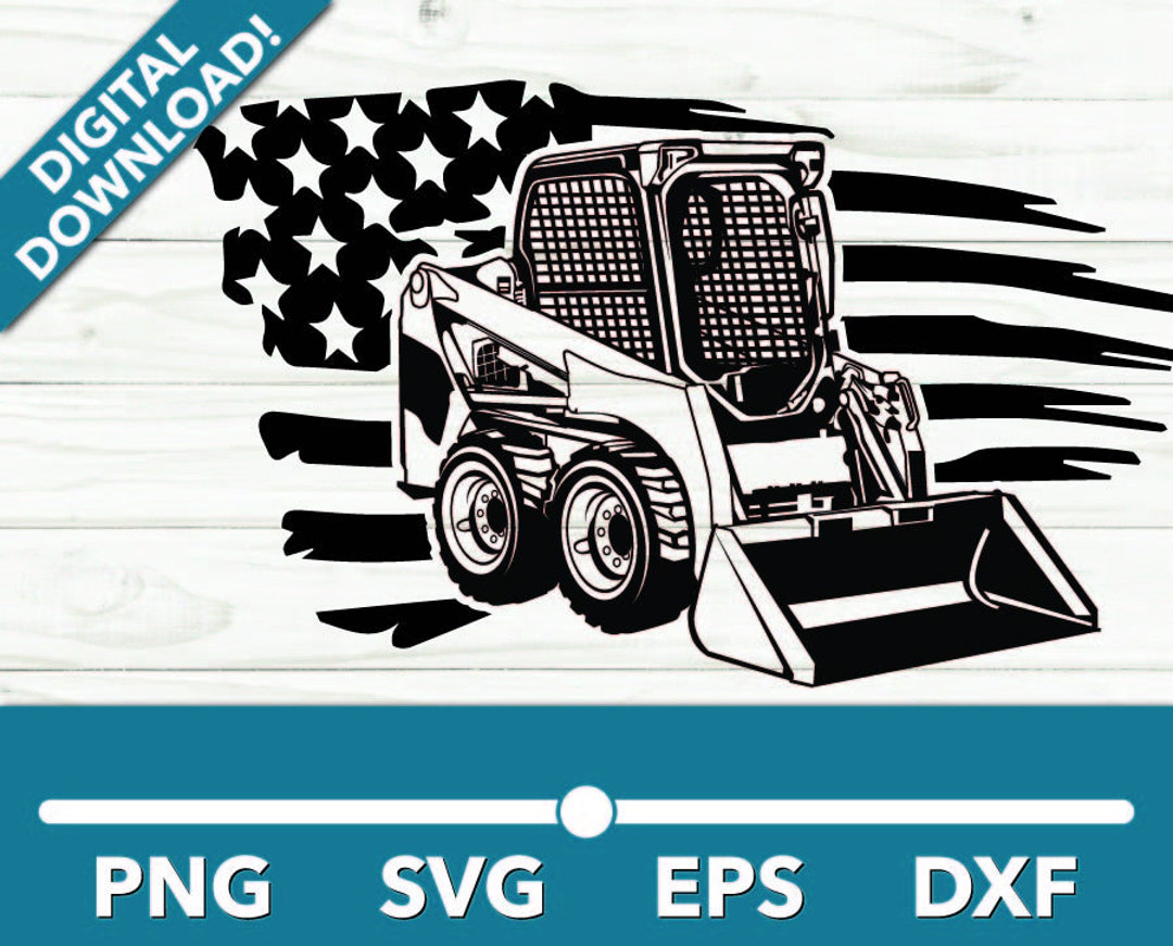 Skid Steer Loader Bobcat Grader Excavator Heavy Earth Machine SVG ...