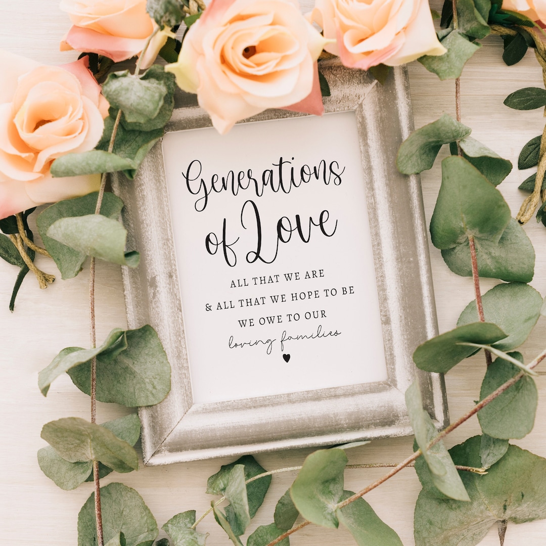 Generations of Love, Generations Sign, Generations Wedding, Wedding ...