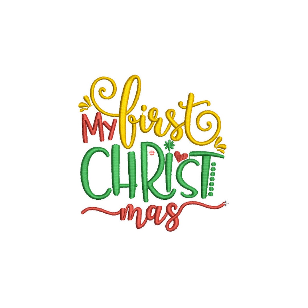 My First Christmas Embroidery Design - 2 Size: 4 N 5 in - Embroidery ...