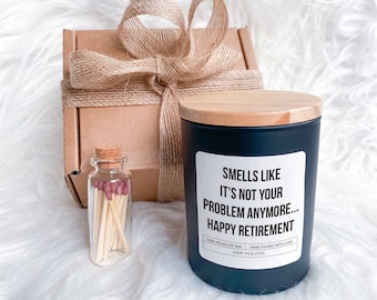 Retirement Gift, Smells Like It's Not My Problem, Funny Candle, Gift ...