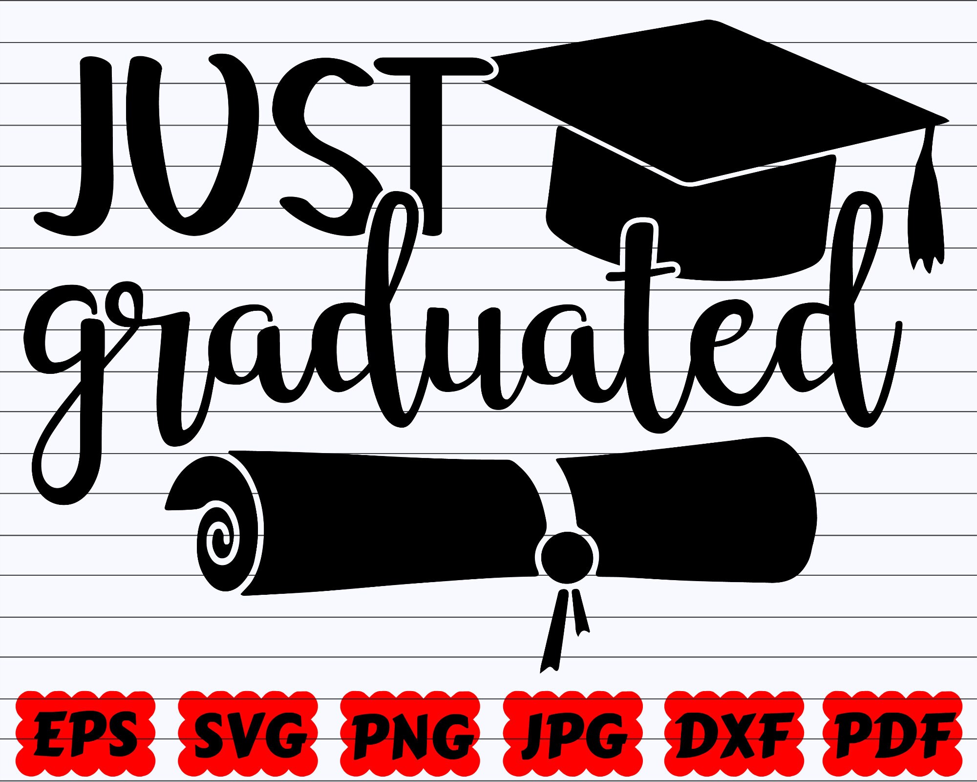 Just Graduated SVG Graduate Quote SVG Graduate Saying SVG | Etsy