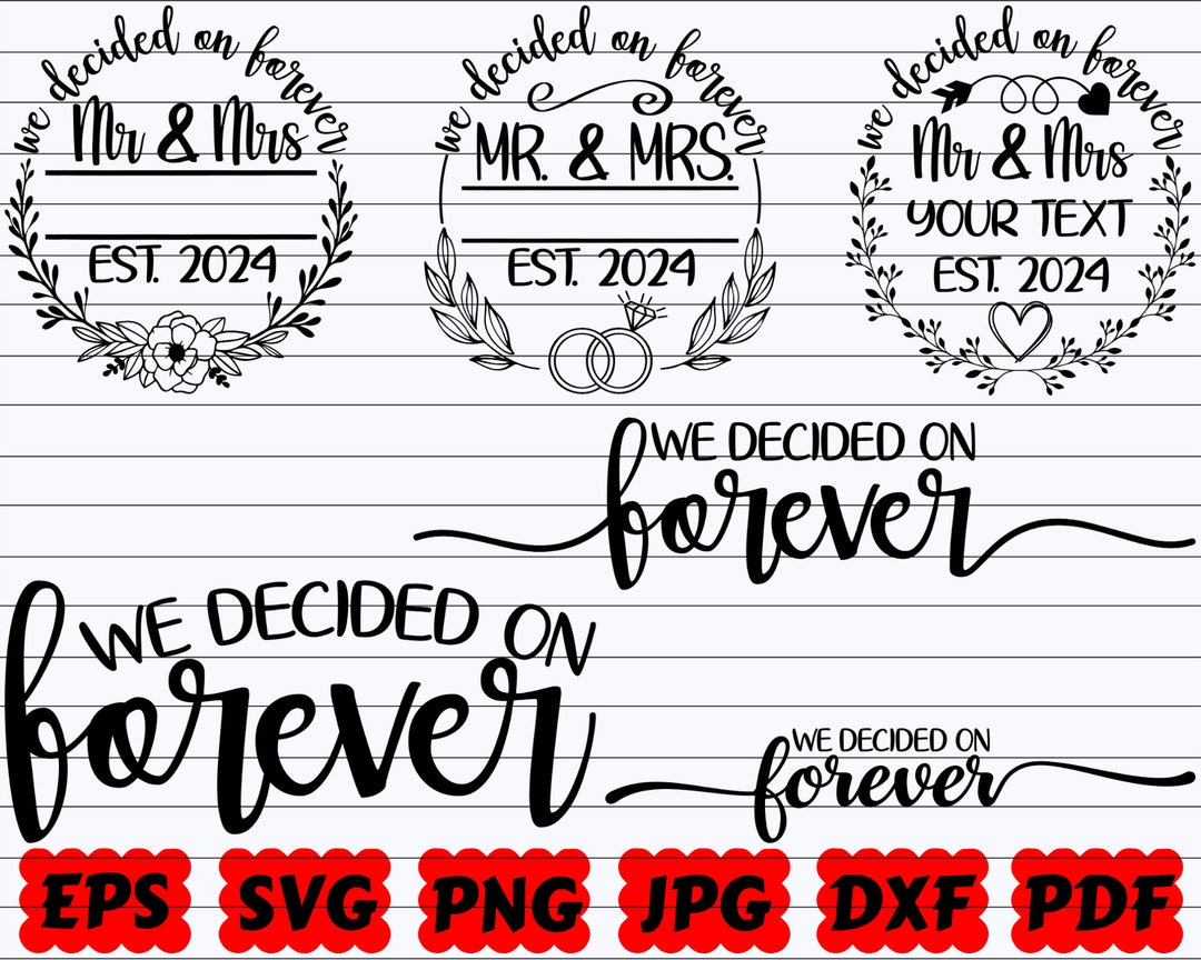 Nos decidimos por siempre SVG / Boda SVG / Sr. y Sra. SVG / Novia Svg ...