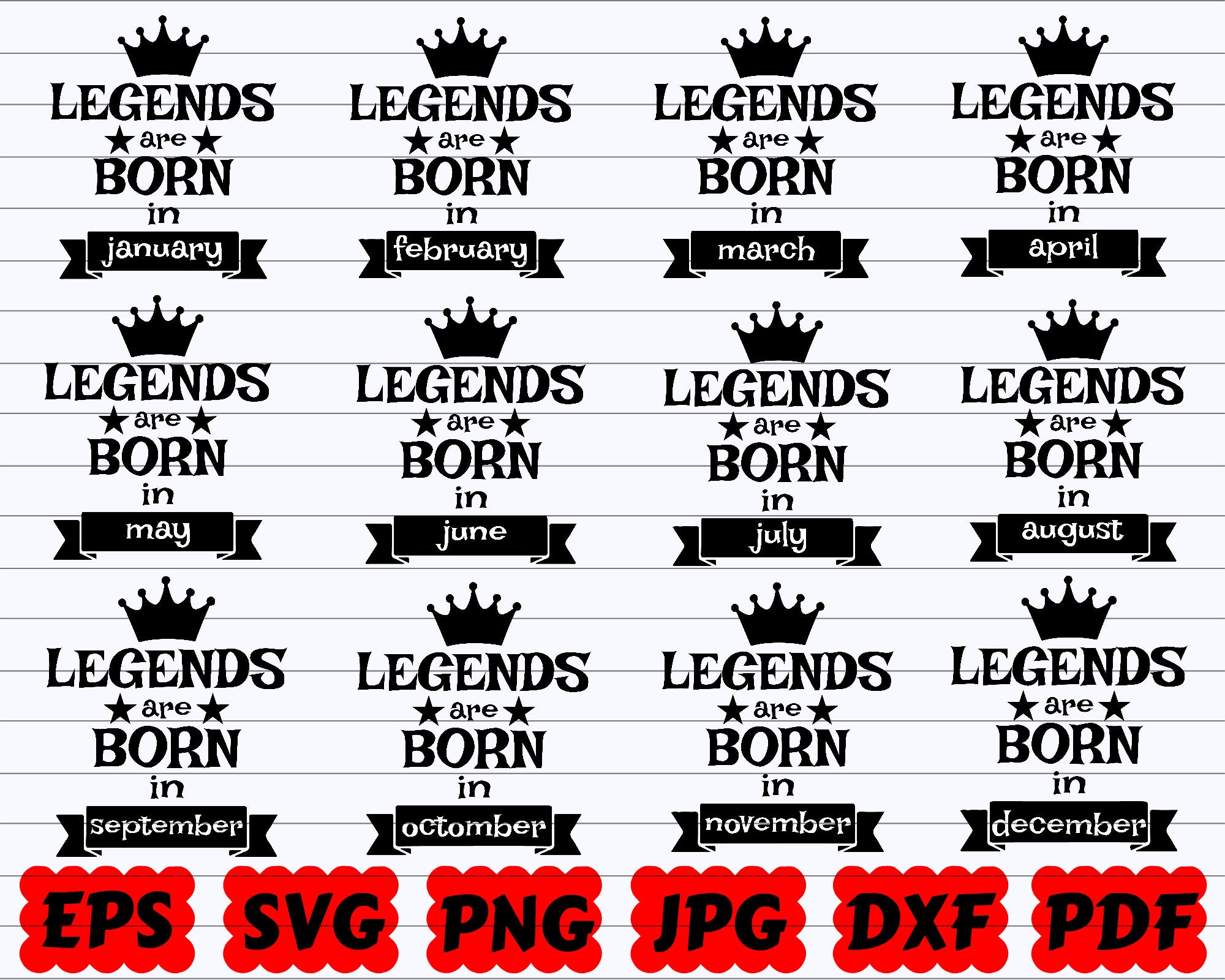 Legends Are Born in SVG | Birthday Legends Quote | Birthday Legends SVG ...