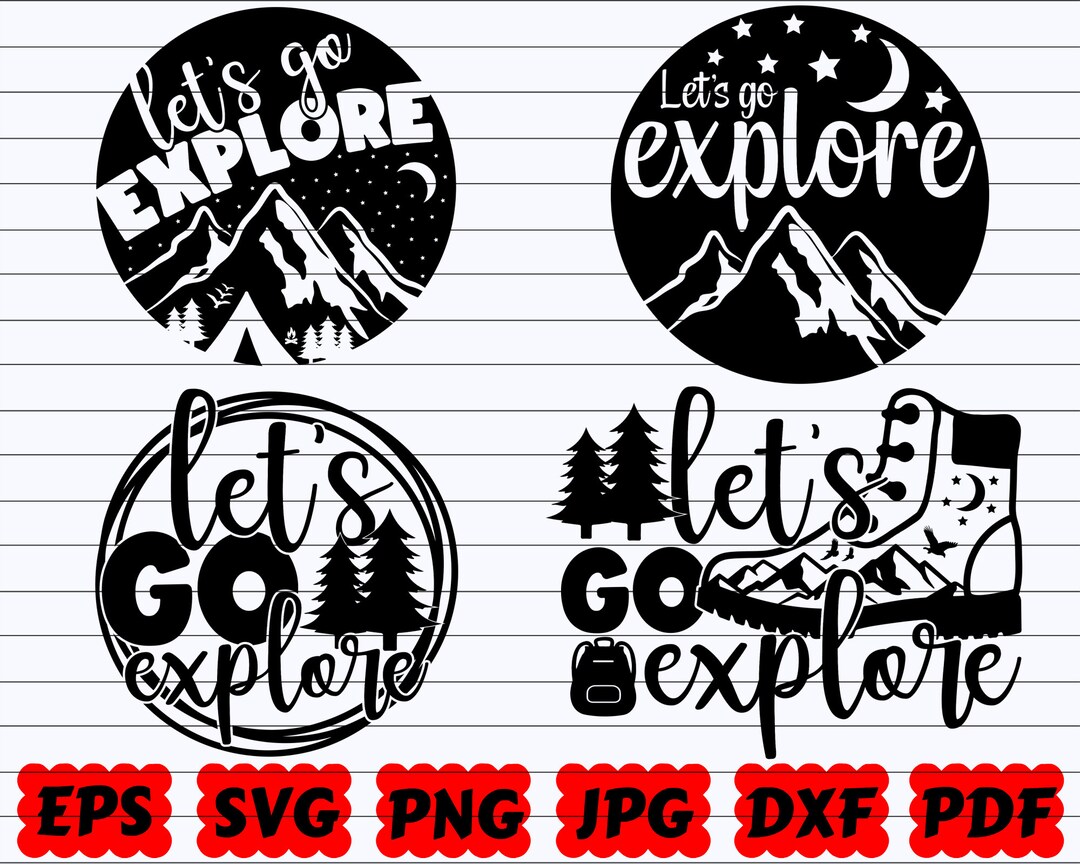 Let's Go Explore SVG | Go Explore SVG | Let's Explore SVG | Explore Svg ...