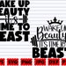 Wake up Beauty It's Time to Beast SVG | Wake up Beauty SVG | Time to ...