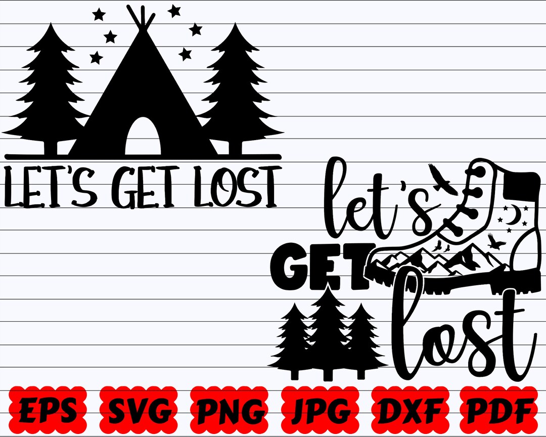 Let's Get Lost SVG | Get Lost SVG | Lost SVG | Get Svg | Let's Get Svg ...