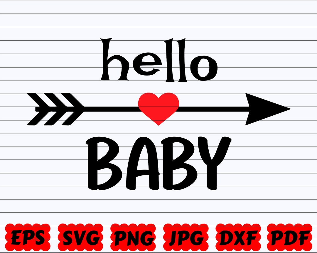 Hello Baby SVG Hello World SVG Newborn SVG Welcome Baby - Etsy