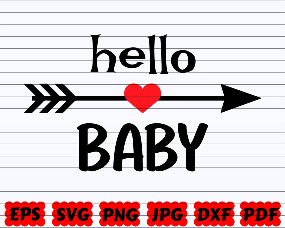 Hello Baby SVG Hello World SVG Newborn SVG Welcome Baby | Etsy