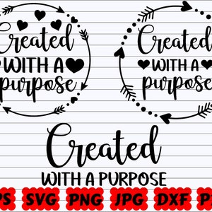 Created With A Purpose SVG | Purpose SVG | Scripture SVG | Bible Verse ...
