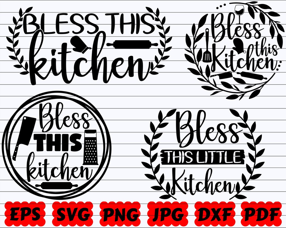 Bless This Kitchen SVG | Blessed Kitchen SVG | Blessed SVG | Kitchen ...