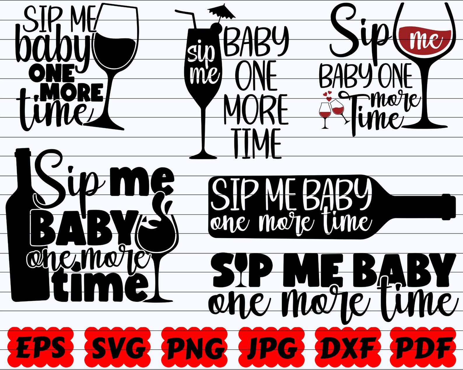 Sip Baby One More Time SVG Sip Baby SVG One More Time SVG - Etsy