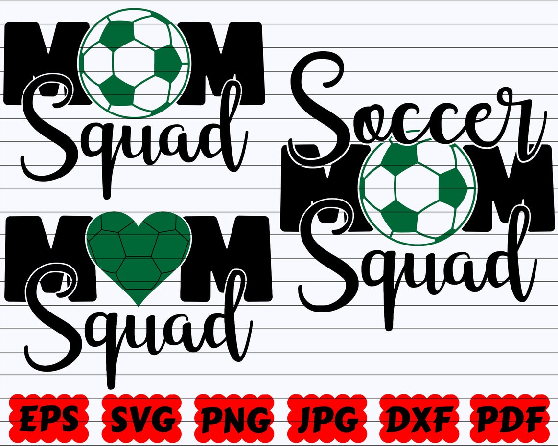 Soccer Mom Squad SVG Mom Squad SVG Squad SVG Soccer - Etsy