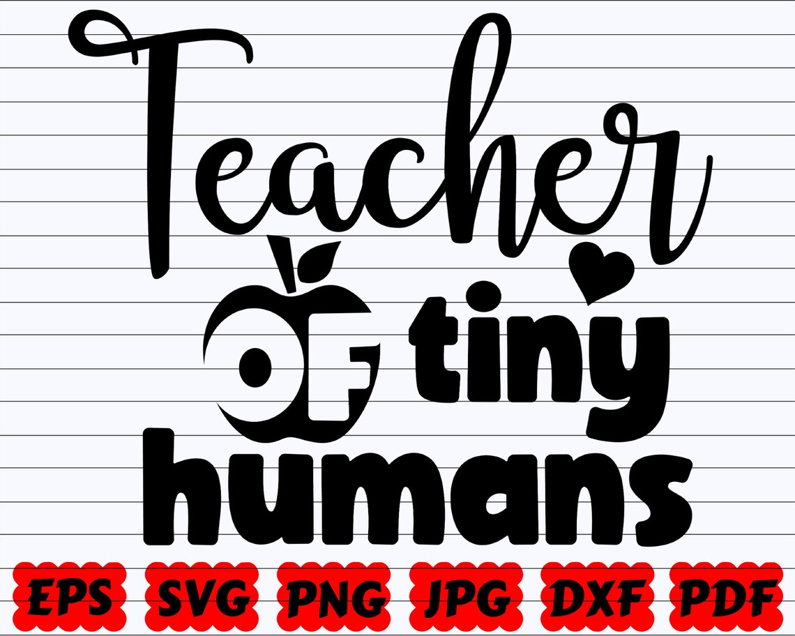 Teacher of Tiny Humans SVG Tiny Humans SVG Teacher SVG - Etsy