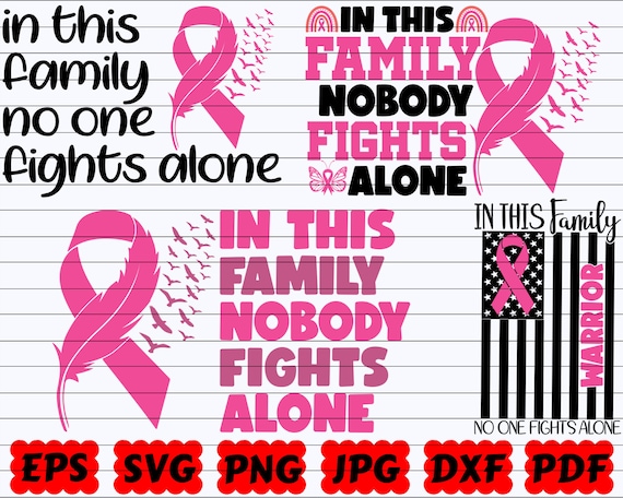 In This Family No One Fights Alone SVG in This Family Nobody - Etsy