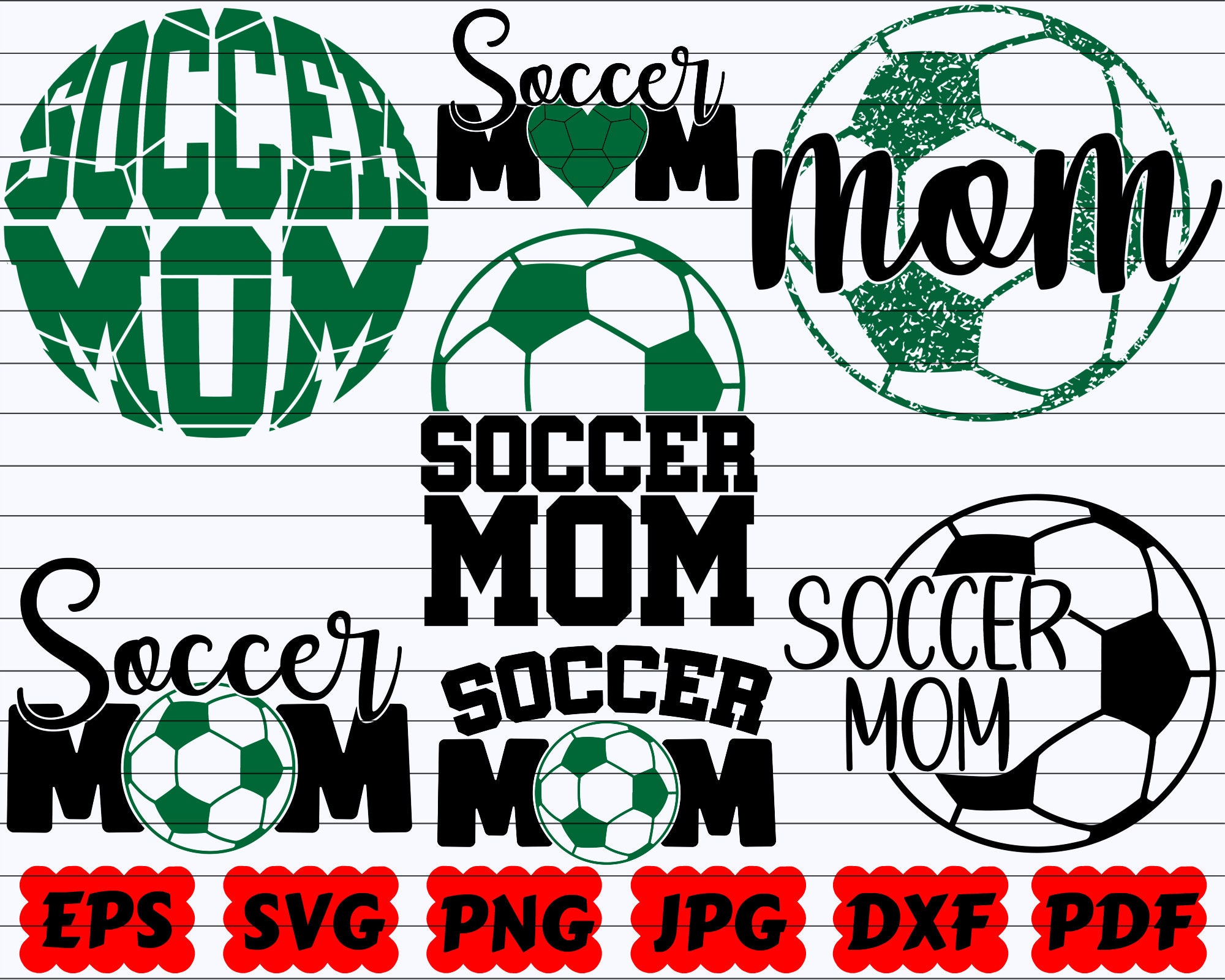 Digital Mom Life Svg Soccer Mom Svg Png Pdf Soccer Shirt Svg Soccer Mom