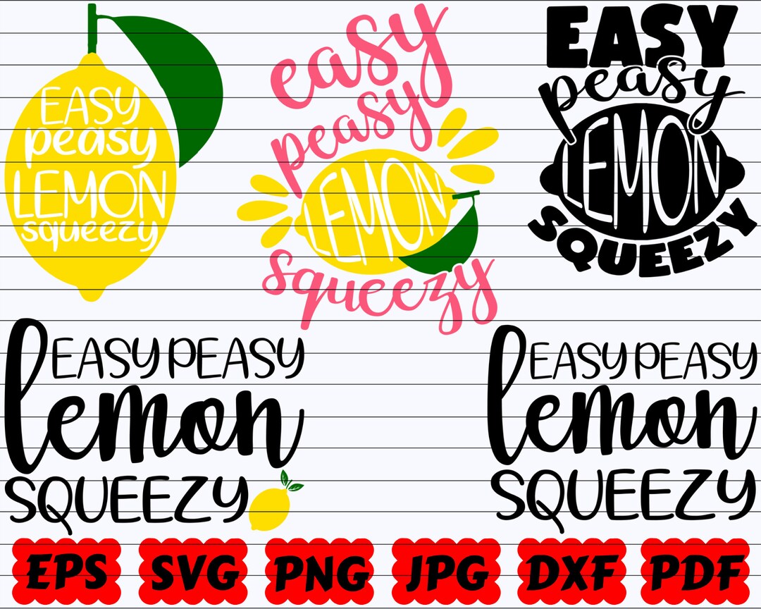 Easy Peasy Lemon Squeezy SVG | Easy Peasy SVG | Lemon Squeezy SVG ...