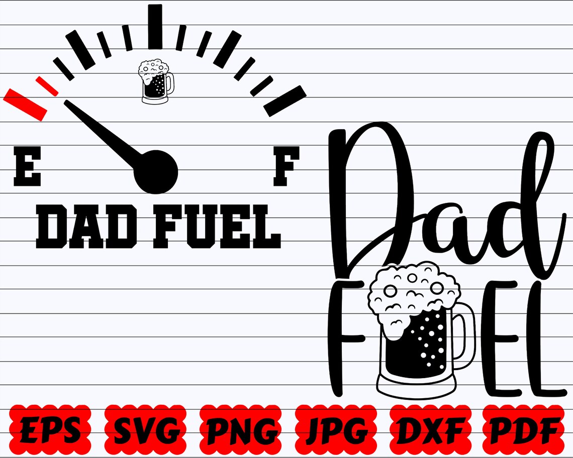 Dad Fuel SVG Fuel SVG Dad Mug SVG Funny Fathers Day Svg - Etsy