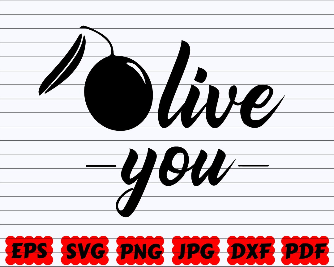 Olive You SVG | Olive SVG | Funny Kitchen SVG | Kitchen Cut File ...