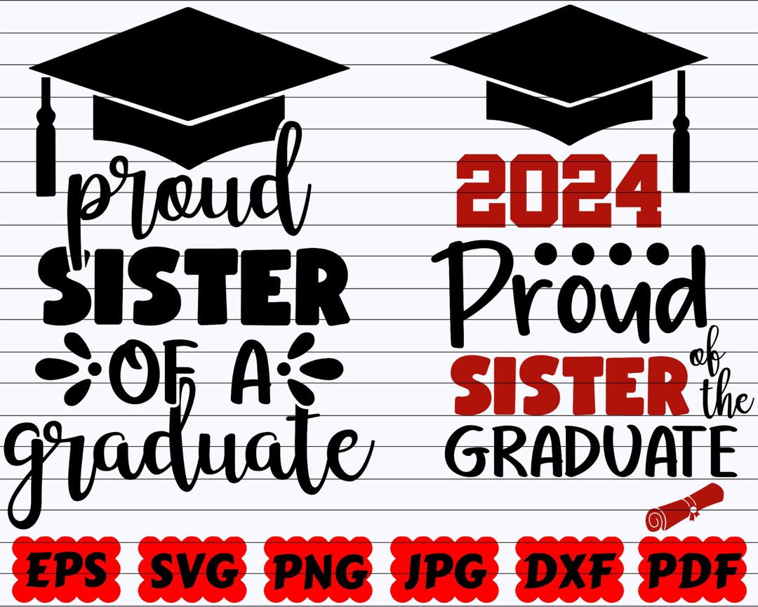 Proud Sister of a Graduate SVG Proud Sister SVG Sister SVG Proud Sister ...