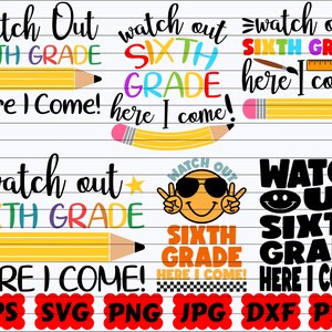 Watch Out Here I Come SVG | Watch Out Grade SVG | Back to School SVG ...