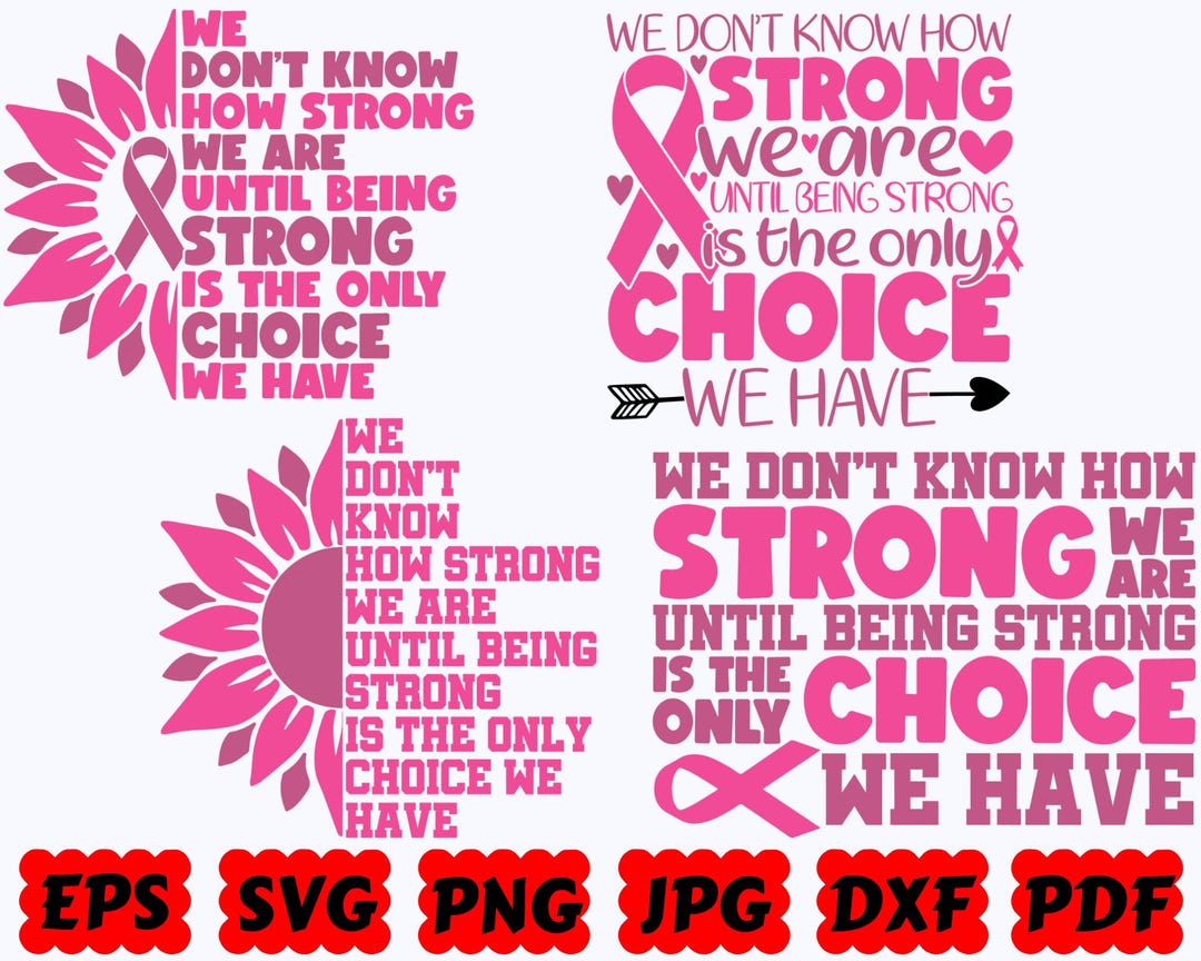 Strong is the Only Choice SVG | Breast Cancer SVG | Cancer Awareness ...