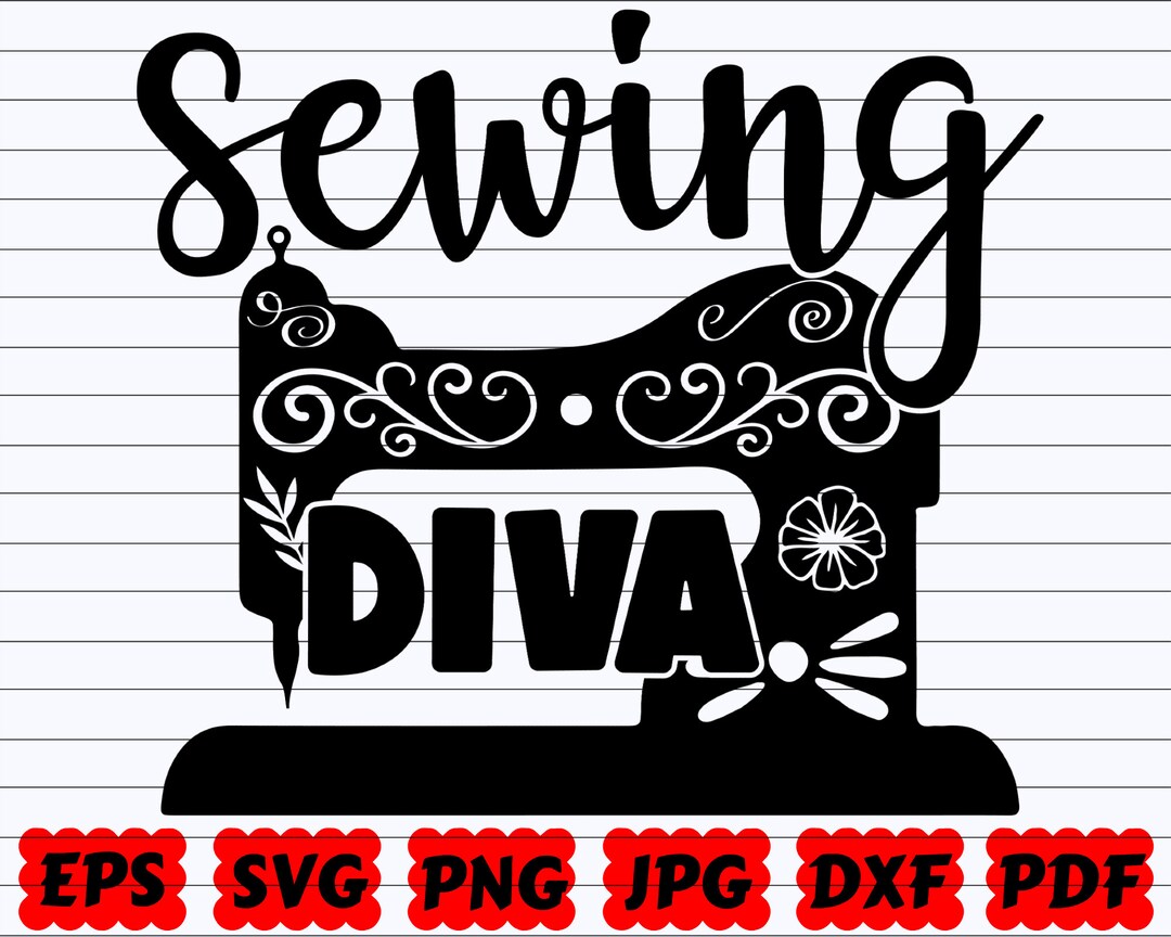 Sewing Diva SVG | Diva SVG | Crafty Girl SVG | Crafty Svg | Crafting ...