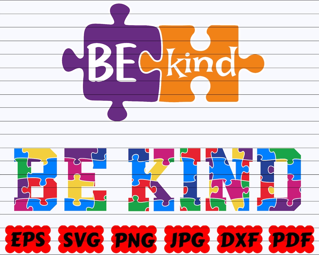 Be Kind SVG | Autism SVG | Autism Design SVG | Be Kind Cut File | Be ...