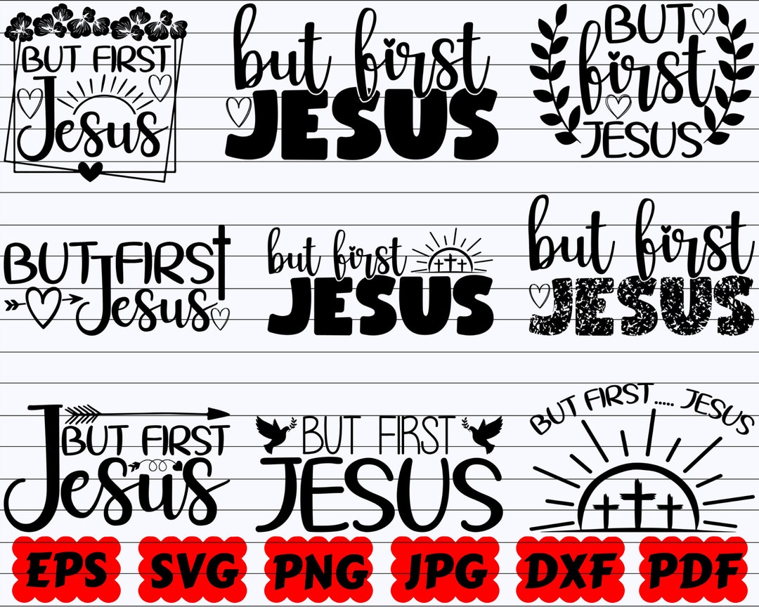 But First Jesus SVG | First Jesus SVG | Jesus SVG | Religious Svg ...