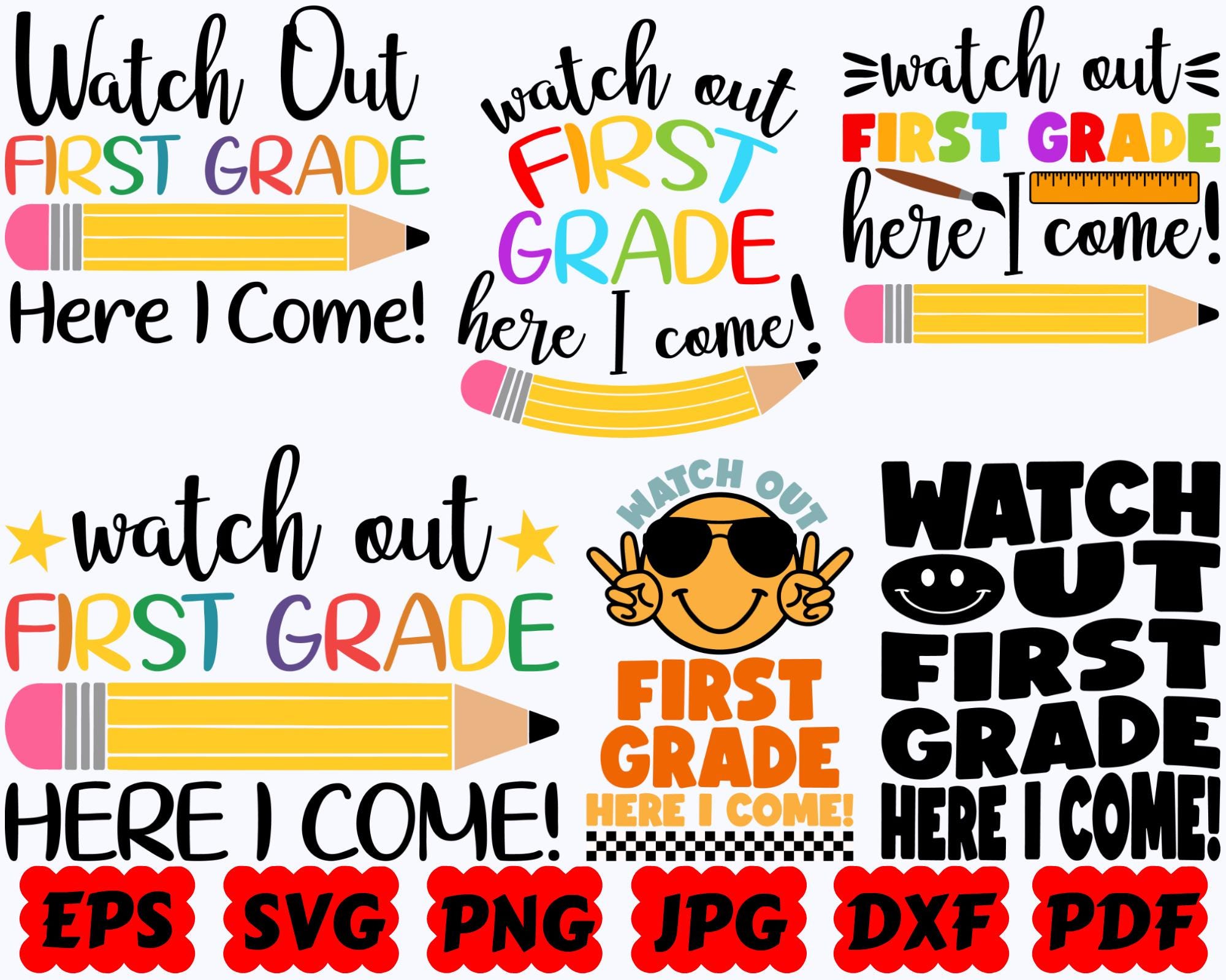 Watch Out First Grade Here I Come SVG | School SVG | Back to School SVG ...
